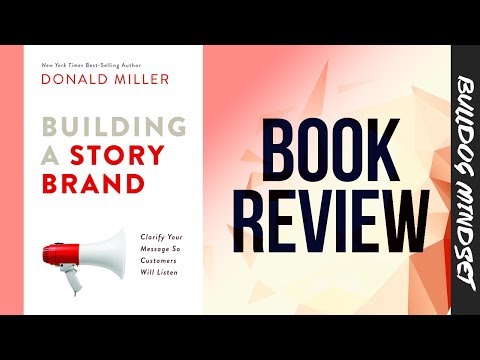 Building A Story Brand (Book Review)