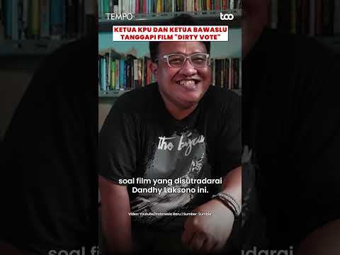 Ketua KPU dan Ketua Bawaslu Tanggapi Film "Dirty Vote" #shorts