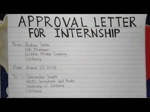 How To Write An Approval Letter for Internships Step by Step Guide | Writing Practices