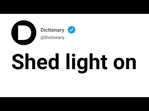 Shed light on Meaning In English