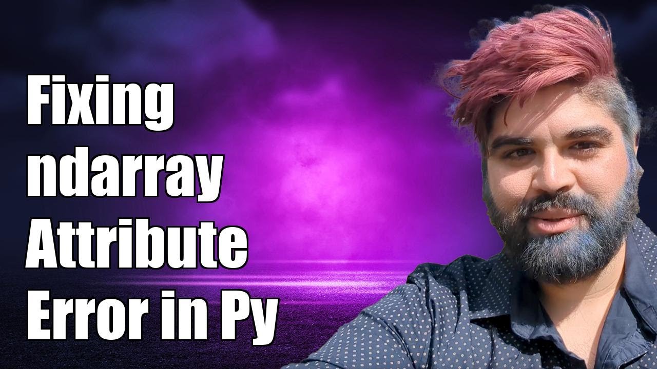 Fixing 'numpy.ndarray' Object Has No Attribute 'imshow' Error in Python