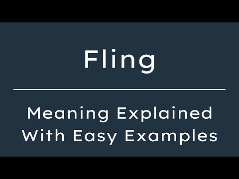 Fling Meaning in English, Definition of Fling, Meaning of Fling With Examples