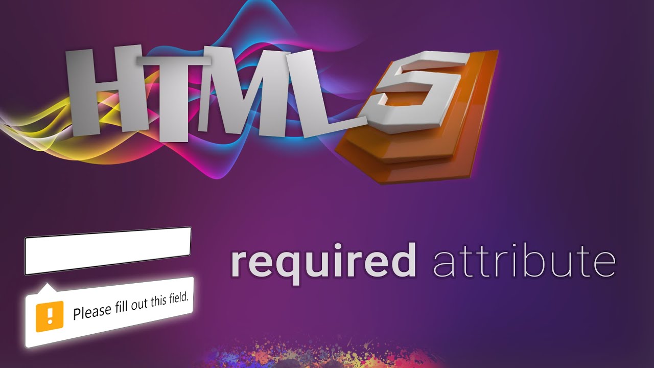 HTML for beginners 58: required attribute