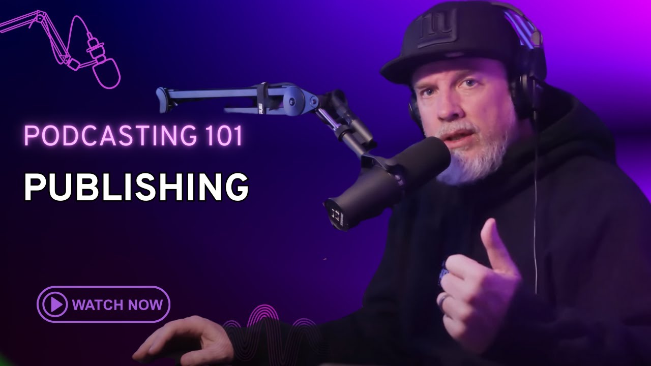 How to Publish Your Podcast: A Step-by-Step Guide