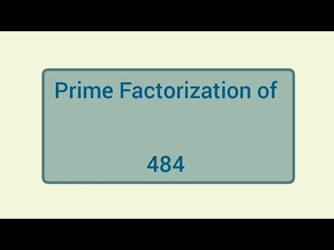 Prime Factorization of 484 | Learnmaths