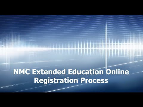 NMC Extended Education Online Registration Process