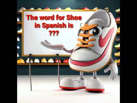 Elevate Your Spanish: 'Shoe' Explained in 4 Seconds! #learnspanish