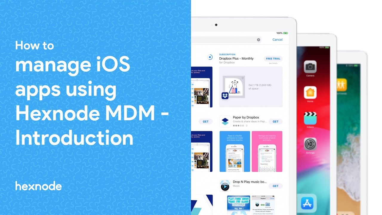How to manage iOS apps using Hexnode MDM – Introduction