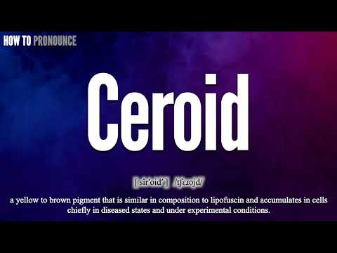 Ceroid Pronunciation | How to Pronounce (say) Ceroid CORRECTLY | Meaning Definition