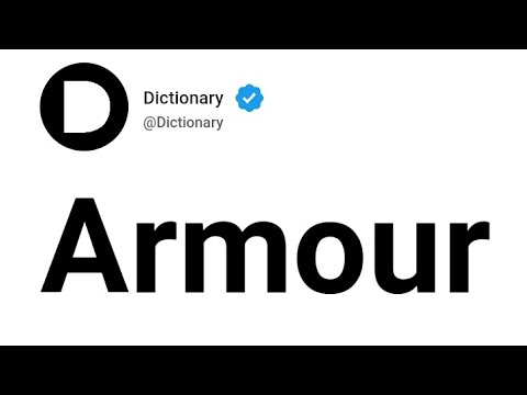 Armour Meaning In English