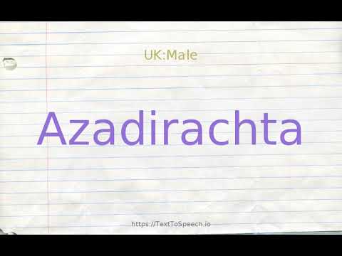 How to pronounce azadirachta