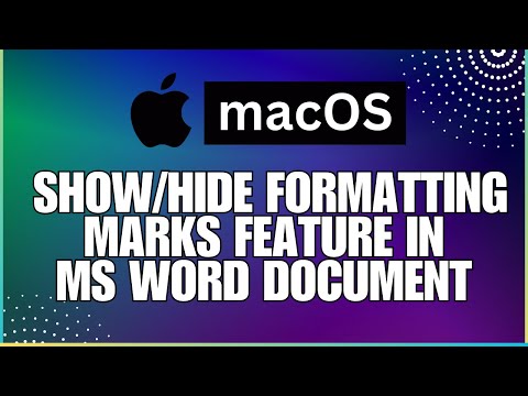 How To Use the ShowHide Formatting Marks Feature In a Microsoft Word Document-For MAC Users