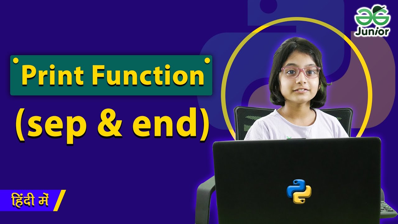 #11 Python Programming | Print Function(Comma, sep & end)