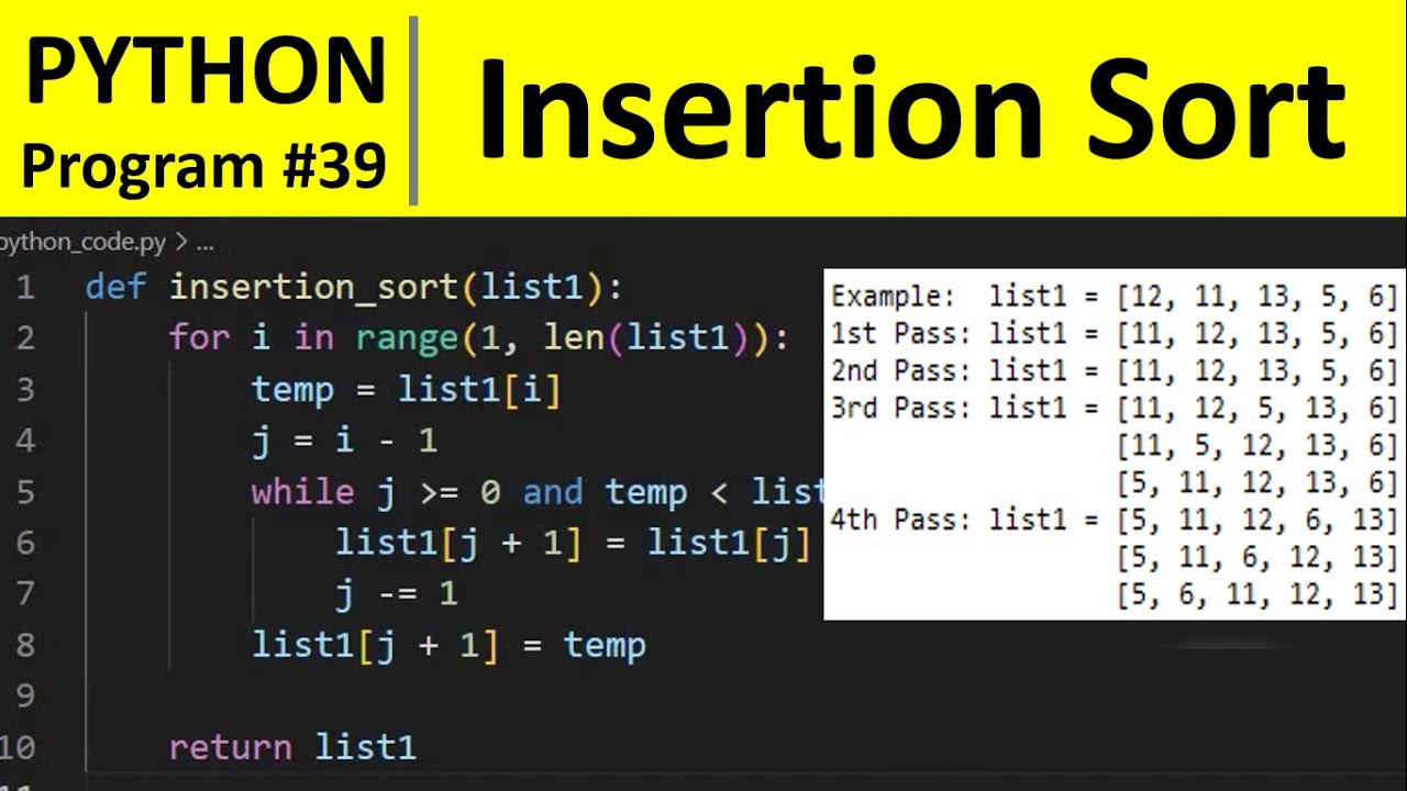 Python Program #39 - Insertion Sort Algorithm in Python