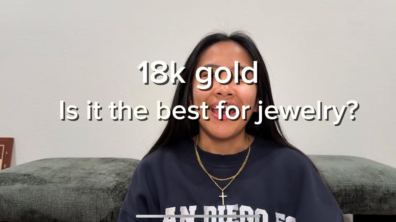 18k Gold | Best Purity For Jewelry