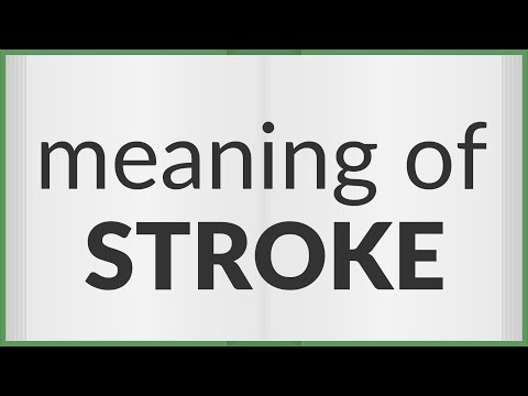 Stroke | meaning of Stroke
