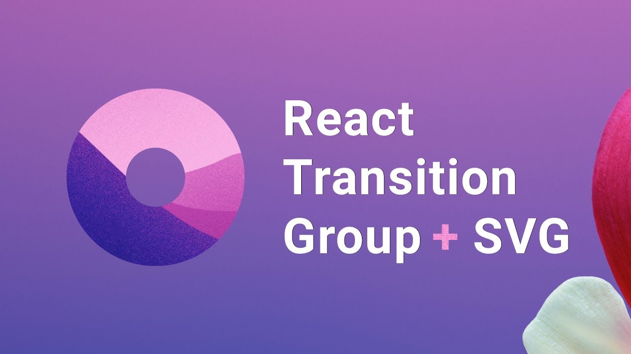 React Transition Group + SVG Tutorial