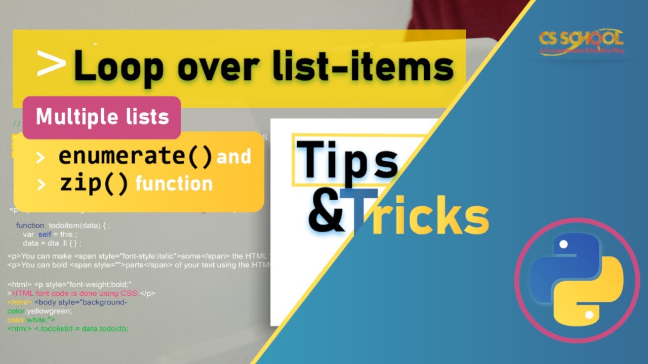 Python Looping over List Items | Python Enumerate() and Zip() Function