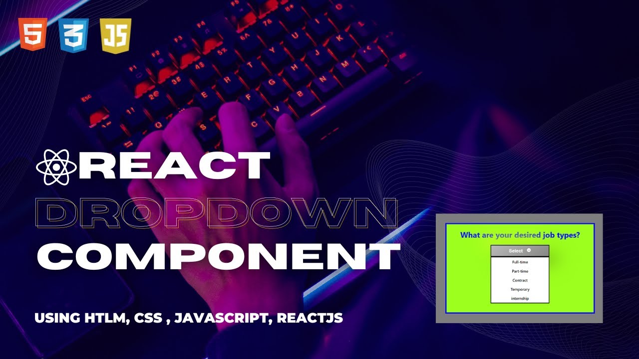 How to Create a React Dropdown Menu Component | ReactJS Tutorial