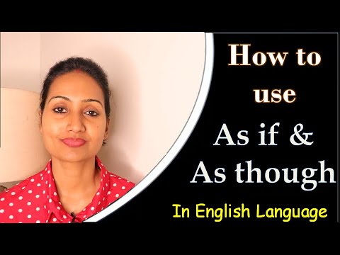 How to use As if & As though in English Language #parulenglishlab