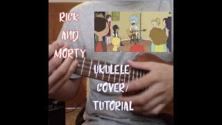 Rick y Morty- La canción de Mini Rick con acordes y letra (Ukulele ...