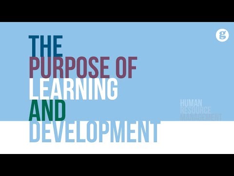 The Purpose of Learning and Development