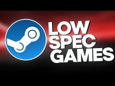 New Steam Games for Low-End PC Specs