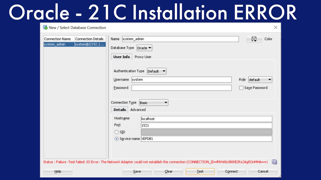 Status: Failure -Test failed: IO Error:  The Network Adapter could not establish the connection