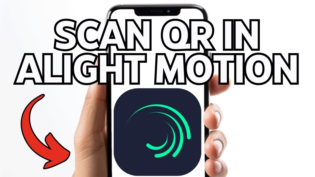 SIMPLE! HOW TO SCAN QR CODE IN ALIGHT MOTION IN 2026! EASY GUIDE!