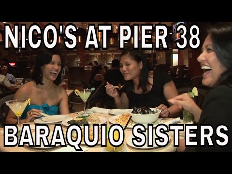 Savoring Fresh Seafood - Nico's at Pier 38 with the Baraquio Sisters