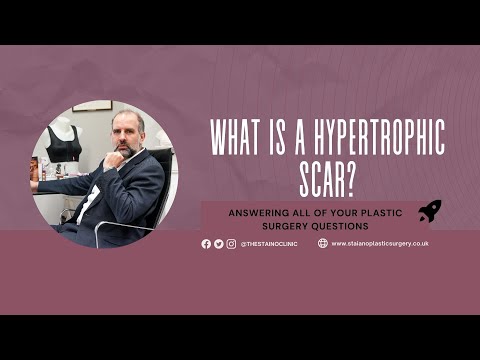 What Is A Hypertrophic Scar?