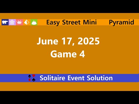Easy Street Game #4 | June 17, 2025 Event | Pyramid