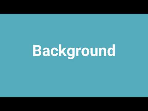 'Background' Meaning and Pronunciation
