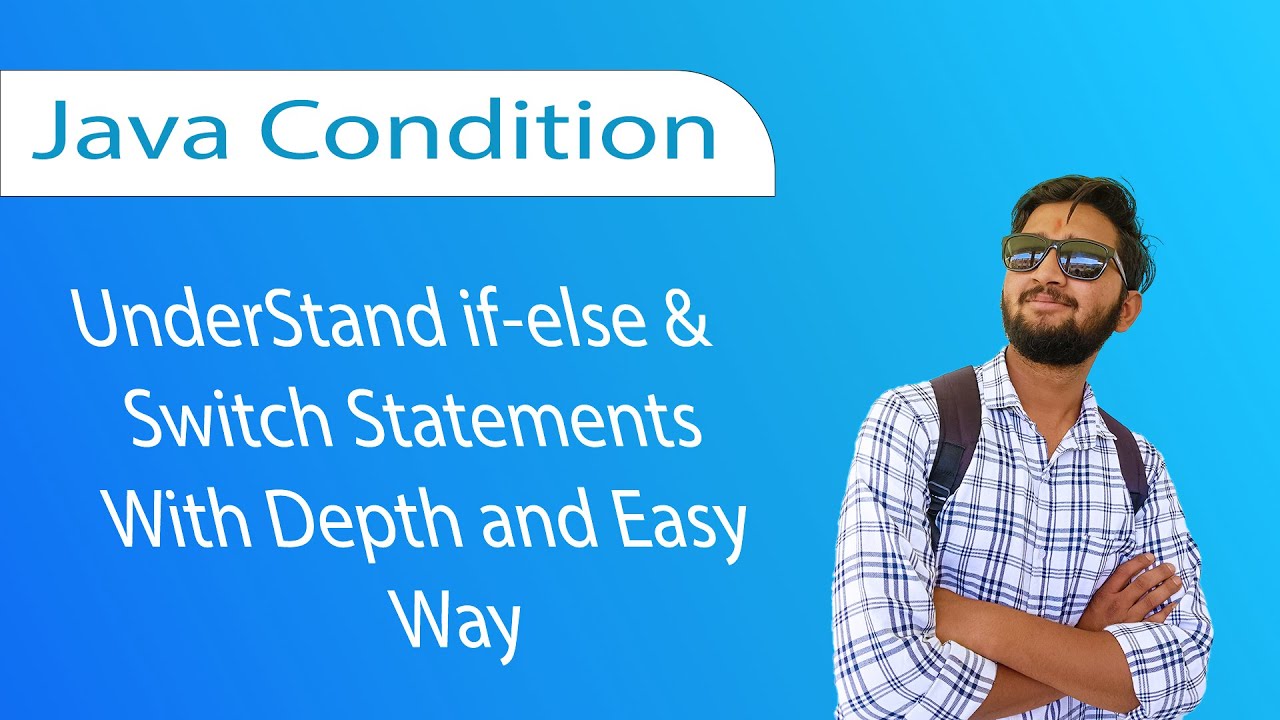 Java Conditional Statements Explained | If Else & Switch | #java