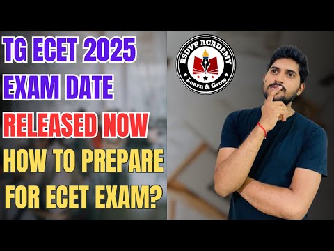 TG ECET 2025 | TG ECET 2025 EXAM DATES RELEASED | HOW TO PREPARE ECET EXAM? | TG ECET 2025 | ECET