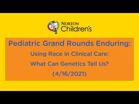Using Race in Clinical Care: What Can Genetics Tell Us? (4/16/2021)