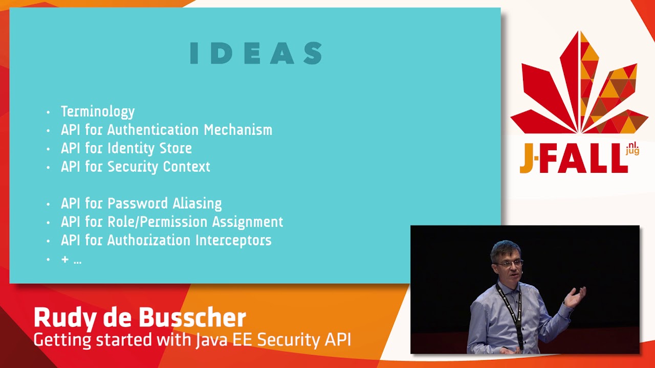 J-Fall 2017 Rudy De Busscher - Getting started with Java EE Security API