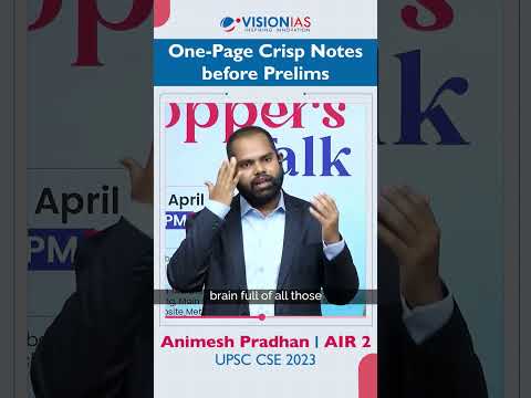 Toppers Tip 543 | Animesh Pradhan, AIR 2 UPSC CSE 2023| 1-page Crisp Notes before Prelims