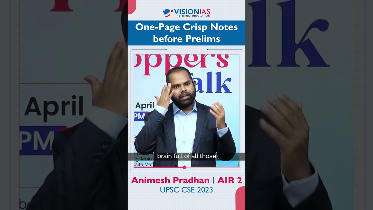Toppers Tip 543 | Animesh Pradhan, AIR 2 UPSC CSE 2023| 1-page Crisp Notes before Prelims