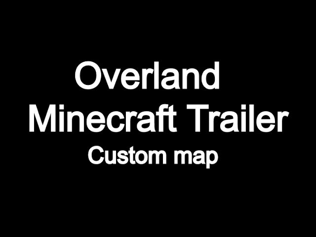 Overland Part 1. Minecraft Adventure map Minecraft Map