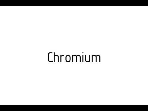 How to pronounce Chromium / Chromium pronunciation