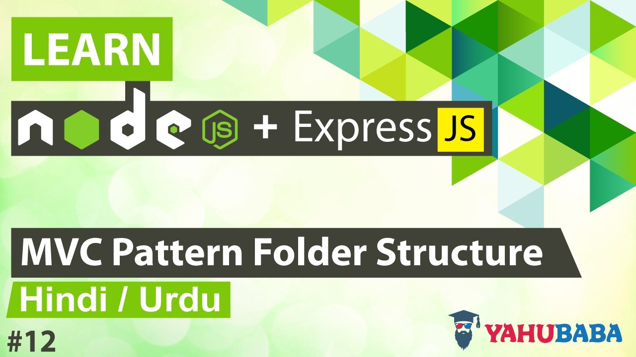 ExpressJS with MVC Pattern Code Tutorial in Hindi / Urdu
