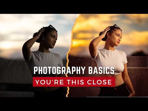 Photography Basics Explained: Start Taking Better Photos Today