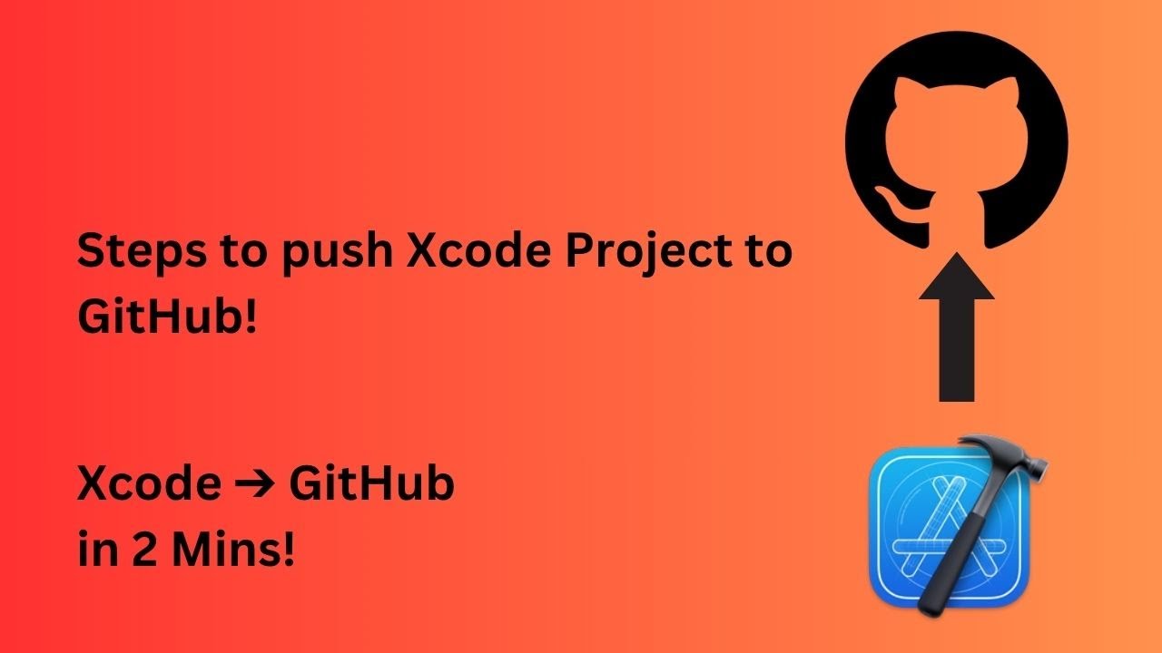 How to Push Code from Xcode to GitHub (Beginner-Friendly, 2-Minute Tutorial)
