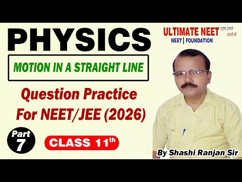 Motion in a Straight Line | NEET/JEE Physics Question Discussion | Kinematics Made Easy ULTIMATE