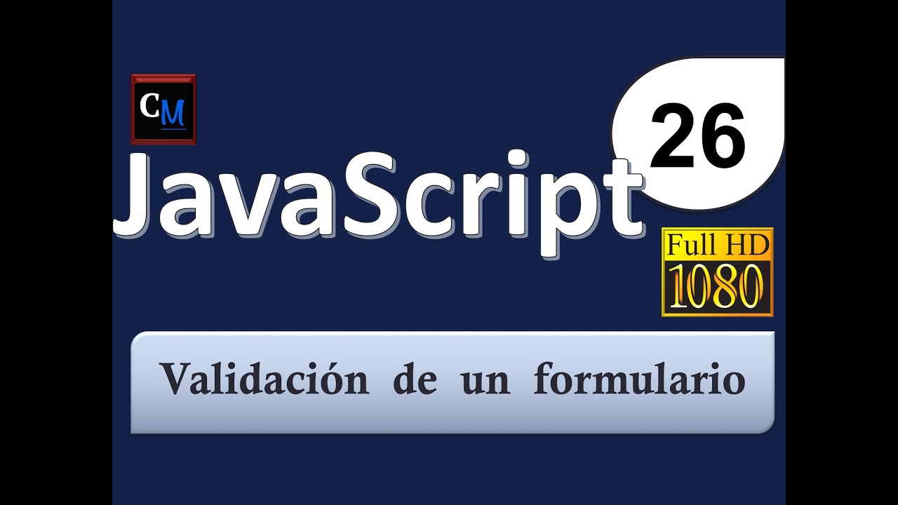 Curso de Javascript desde cero 26 - Validación de formulario