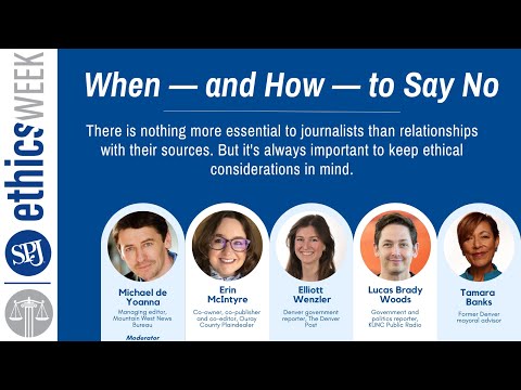 VIDEO: SPJ Ethics Week webinar – Ethical issues with sources come in ...