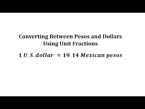 Converting Between Pesos and Dollars Using a Unit Fraction