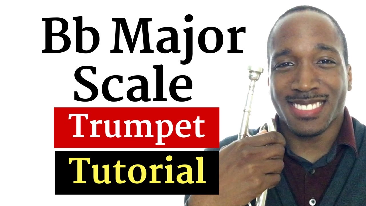 How to Play Bb Major Scale on Trumpet