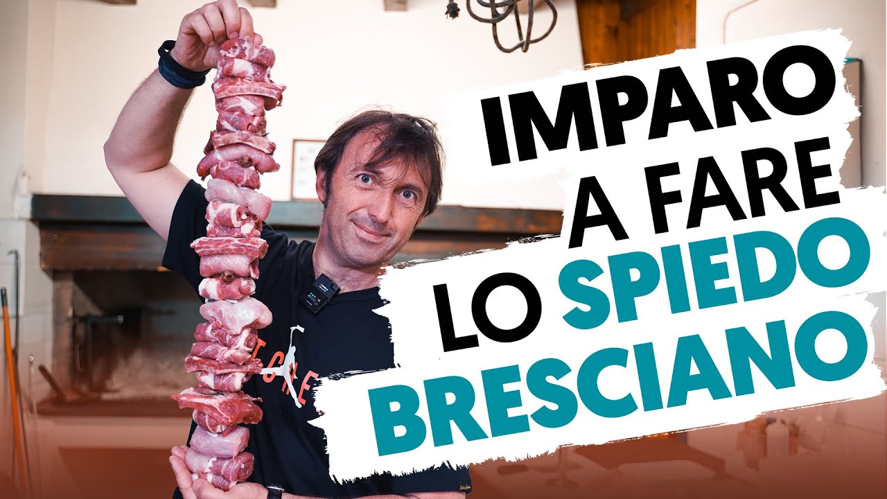 IMPARO A FARE LO SPIEDO BRESCIANO - RICETTA ORIGINALE